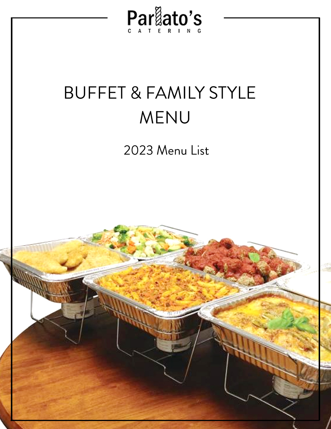 Parlato's Catering Menus for Events, Social Gathering and Private Parties